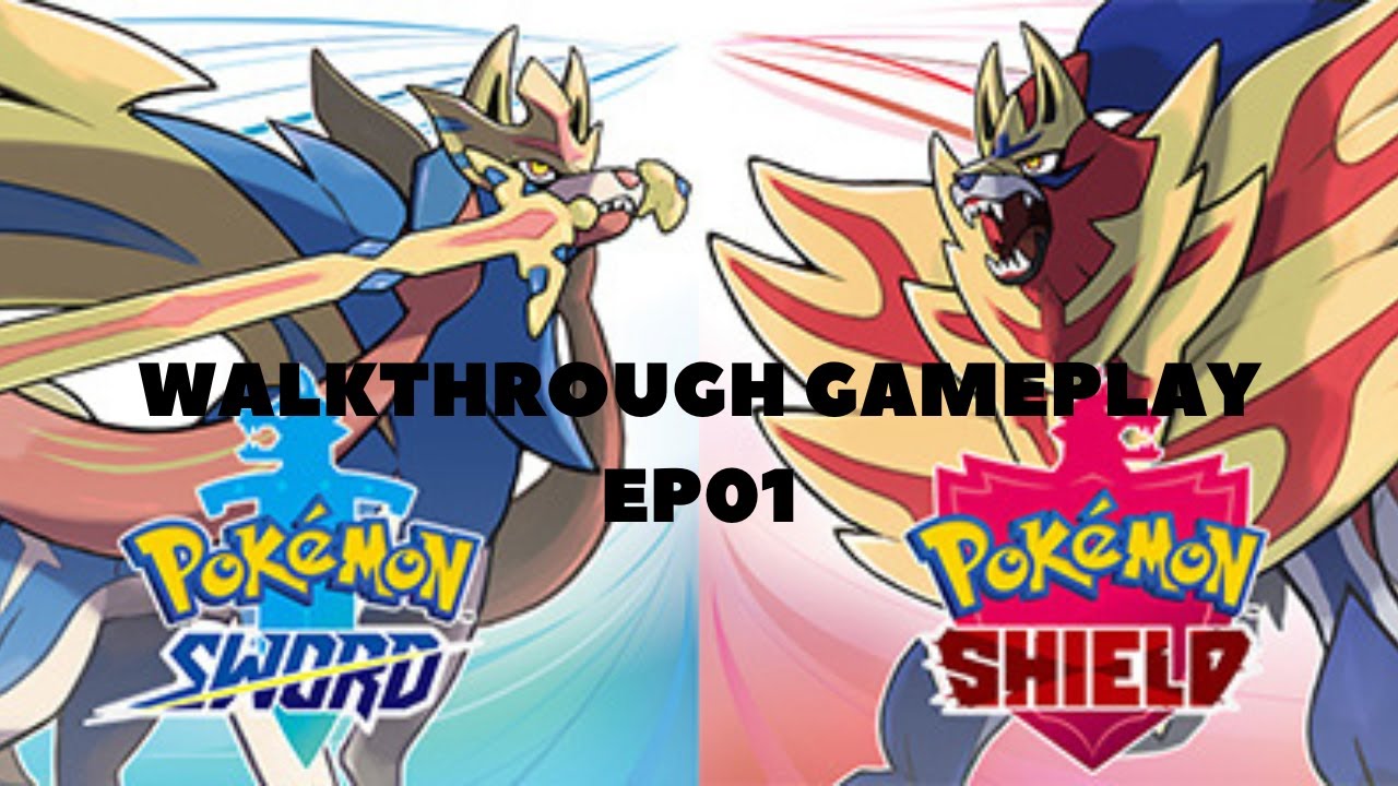 Pokemon Sword/Shield Walkthrough Gameplay Ep01 PLEASE SUBSCRIBE - YouTube