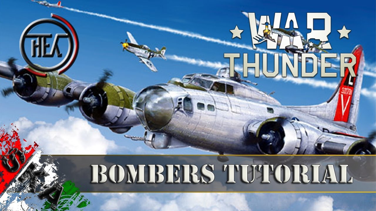 War Thunder Tutorial ITA - Bomber & Attacker - YouTube