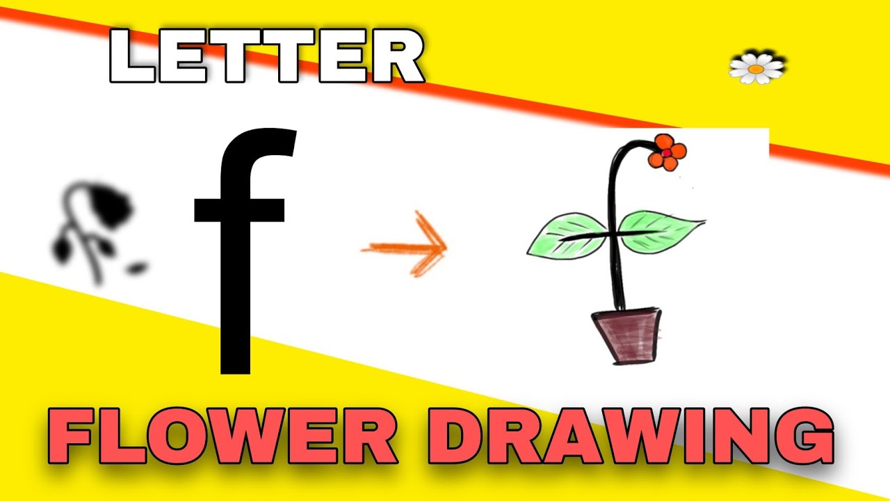 Flower Drawing Lesson | How to draw a Flower Step by Step | Draw Letter ...