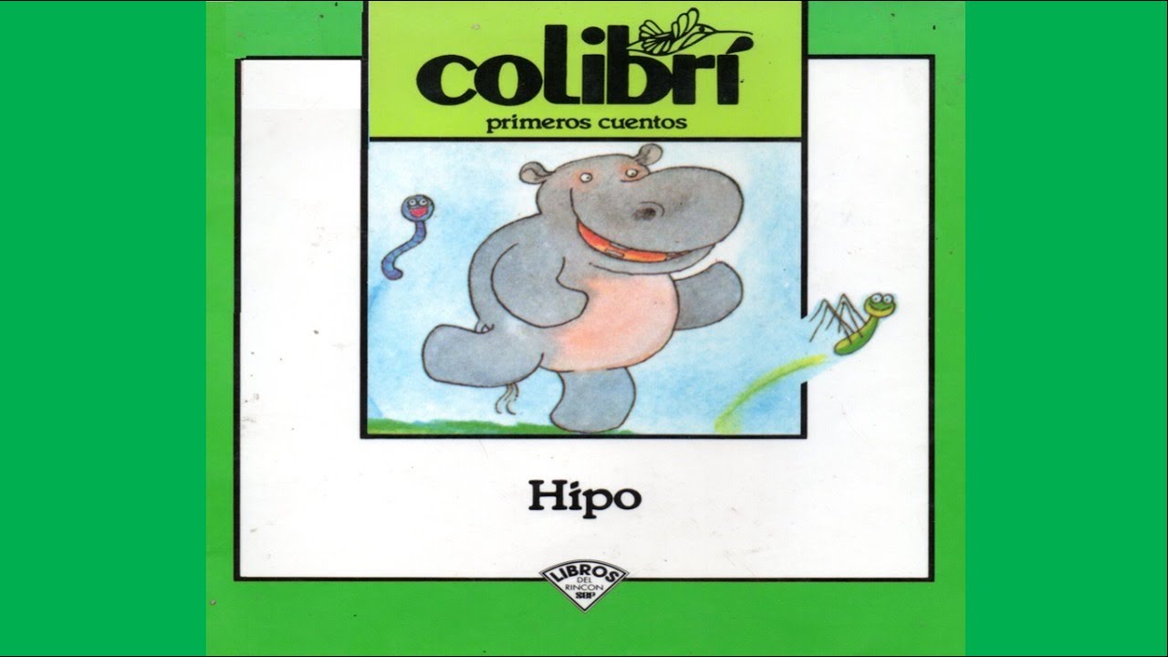 HIPO. SEP. Libros del Rincón de lectura 1997. - YouTube