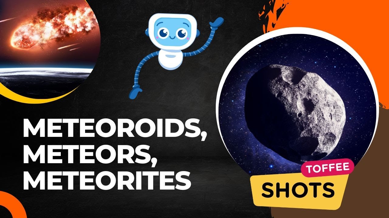 Meteoroids, Meteors, Meteorites_Shots 03 - YouTube