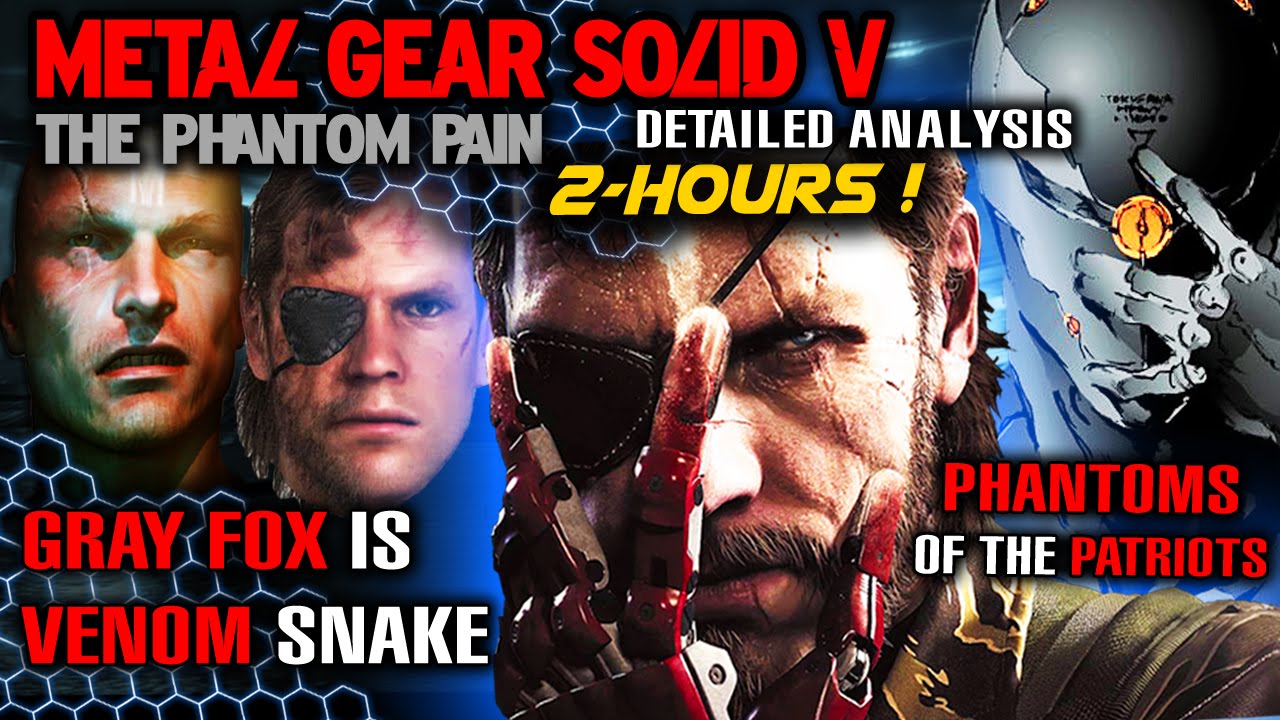 MGS5 Detailed Analysis (2HR) - New Snake, The Medic, Gray Fox, Train ...