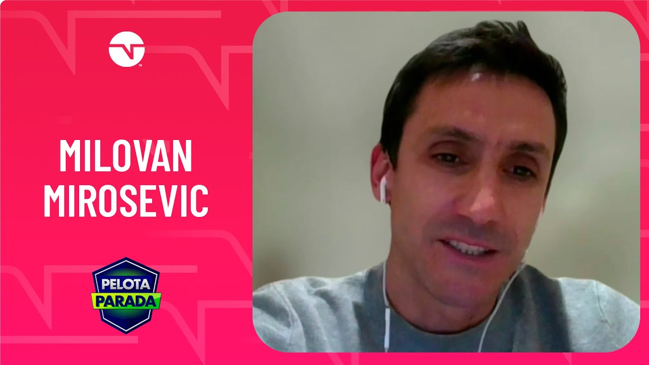 Milovan Mirosevic y El Clásico - Pelota Parada - YouTube