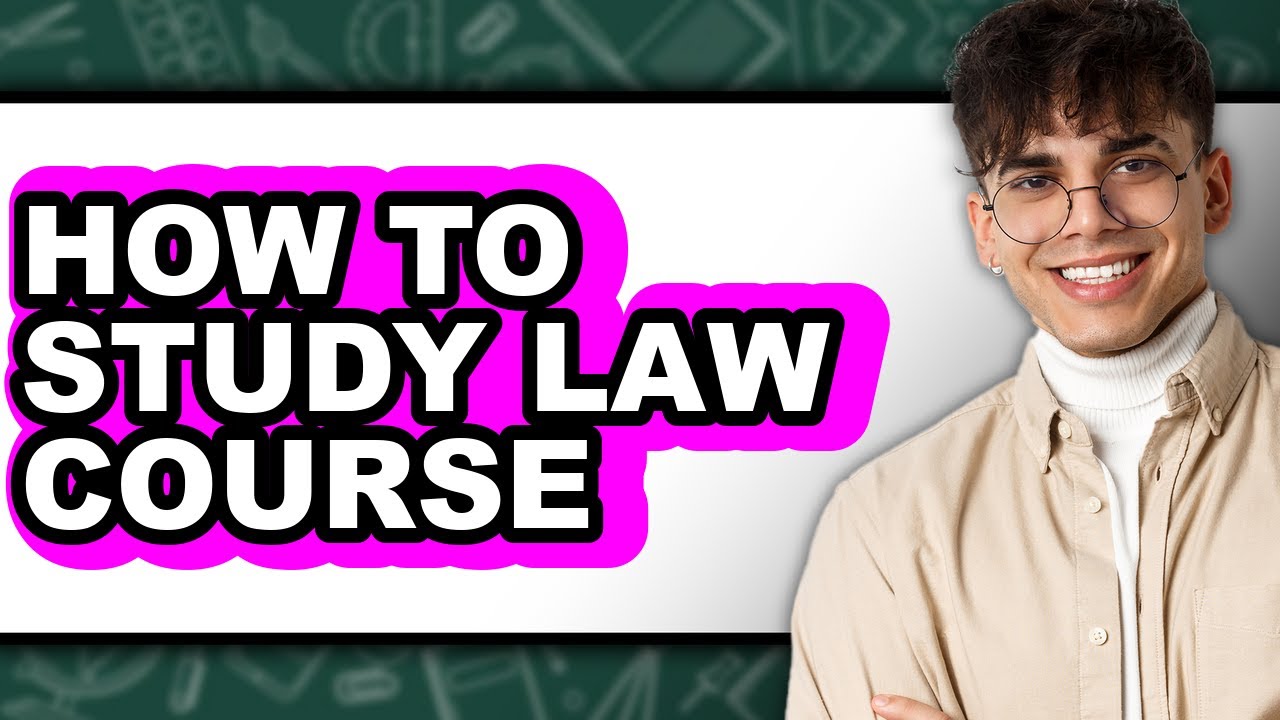 How to Study Law Course (Easy Method) - YouTube