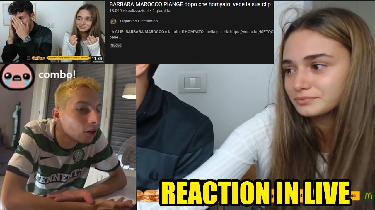 REAZIONE AL VIDEO DI BARBARA MARROCCO I HOMYATOL LIVE - YouTube