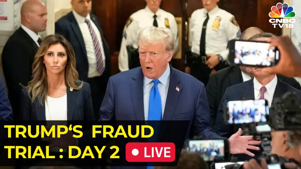 Donald Trump LIVE | Donald Trump New York Business Fraud Trial LIVE ...