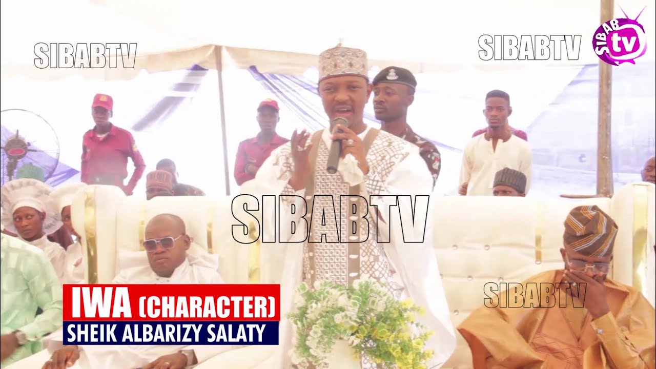IWA (CHARACTER) BY SHEIK ALBARIZY SALATY Latest islamic lecture - YouTube