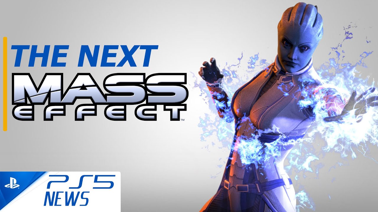 PS5 News: The Next Mass Effect Playstation 5 - YouTube