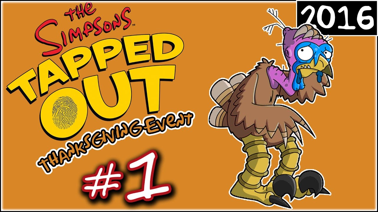 KC Plays! - The Simpsons: Tapped Out | Thanksgiving Event | #1 (2016 ...