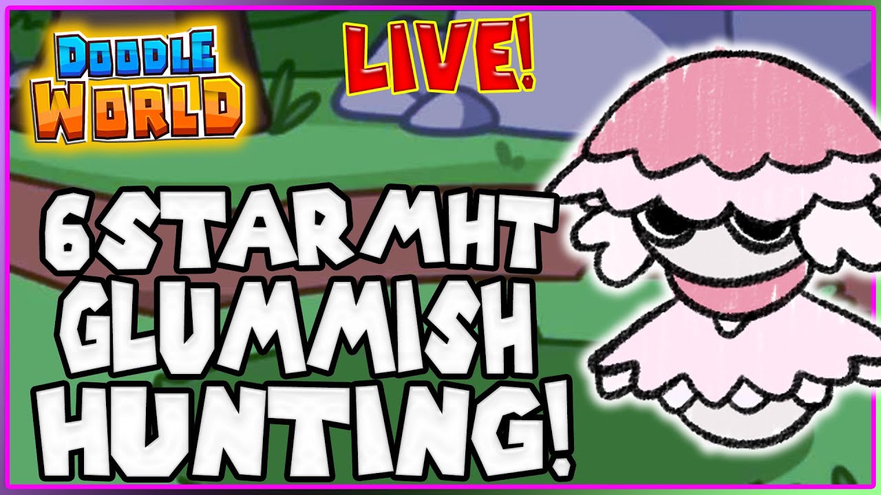 🔴 6Star MHT Glummish Hunting! Doodle World! (2023) {RoadTo10K} - YouTube