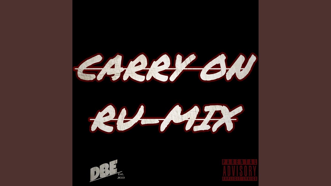 Carry On Ru-Mix (feat. RuBoii) - YouTube