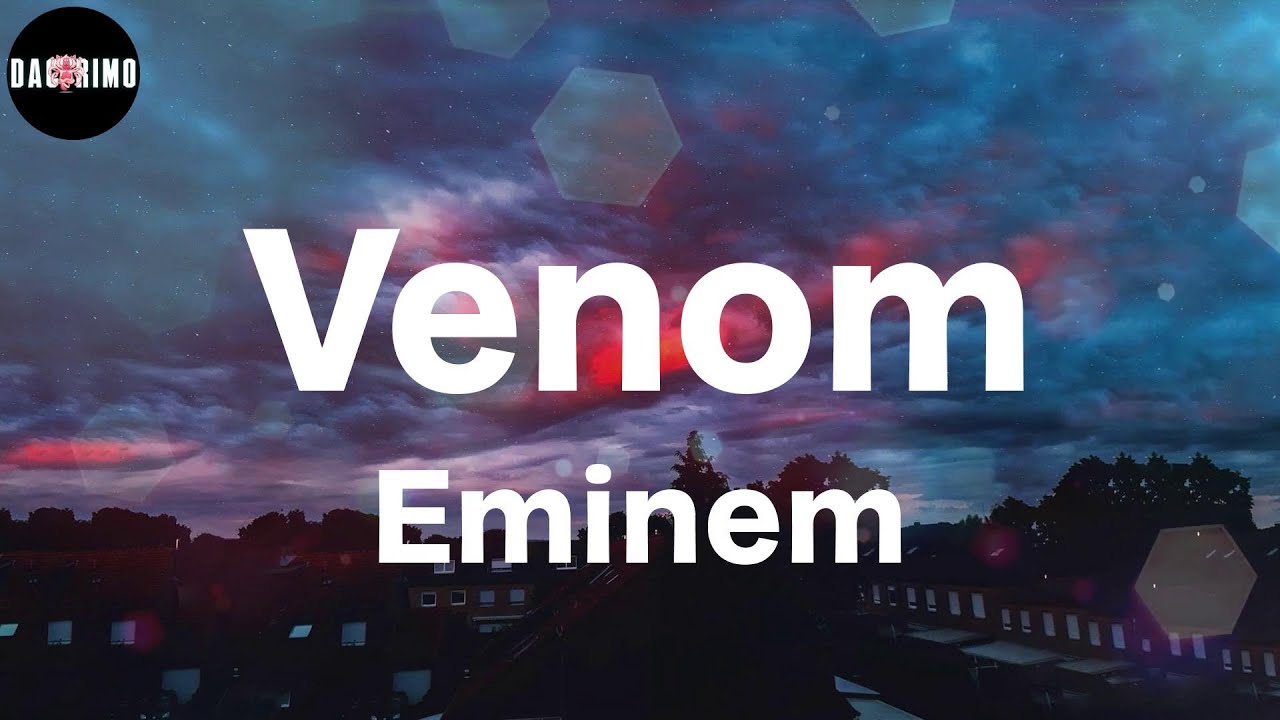 Eminem - Venom (Lyrics) - YouTube