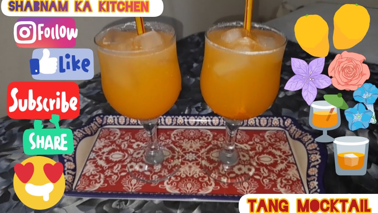 Refreshing Tang Mocktail Recipe |Shabnam Ka Kitchen |Tang Mocktail ...