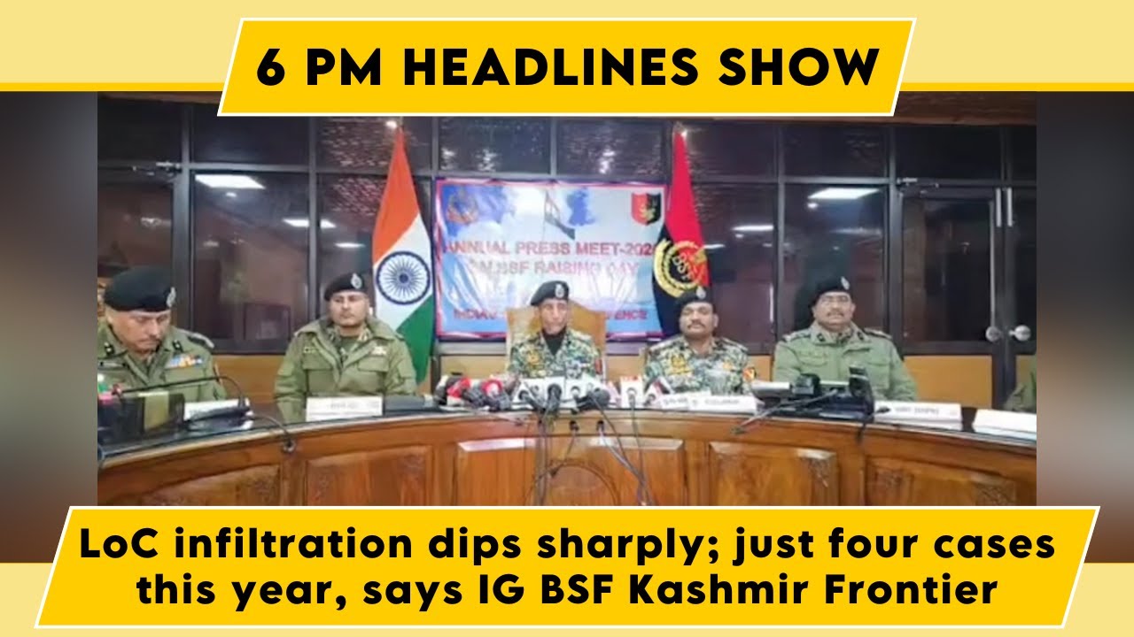 Watch Live: LoC infiltration dips sharply; just four cases this year ...