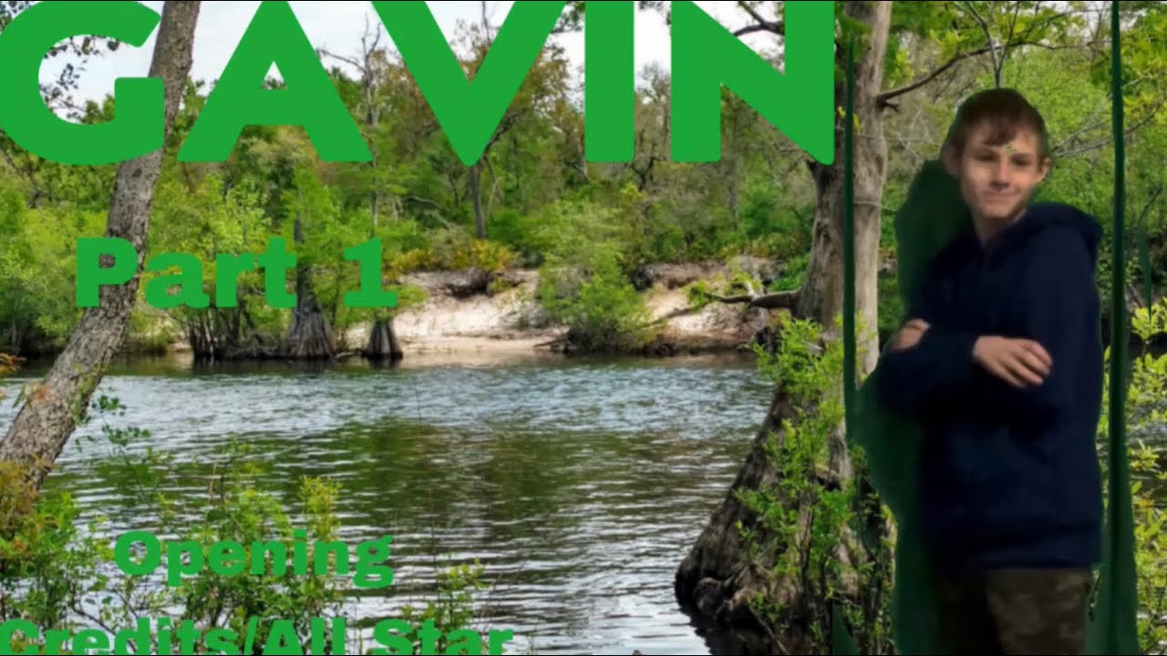 Gavin (Shrek) Part 1: Opening Credits/All Star - YouTube