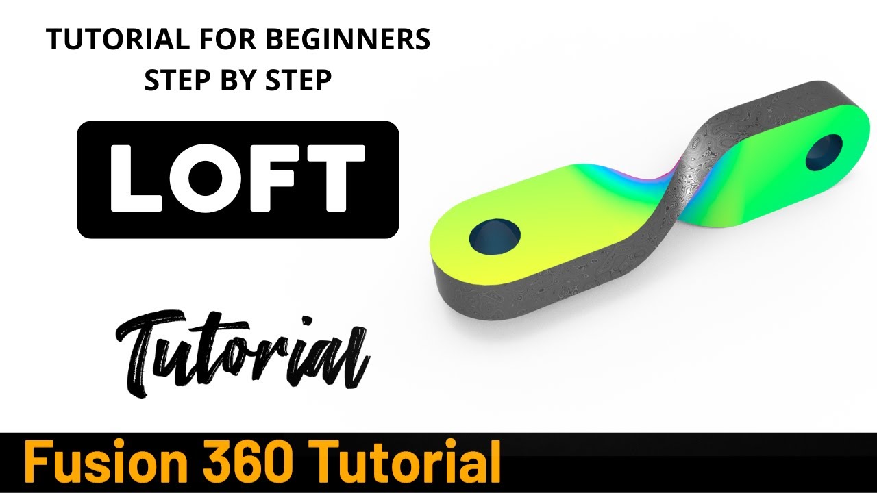 Autodesk Fusion 360 Tutorial For Begginers - Exercise 19 Loft - YouTube