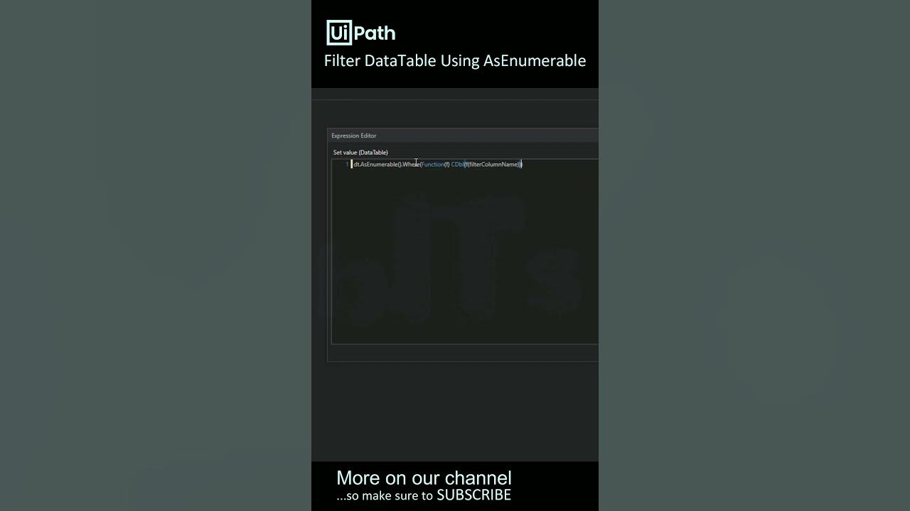 UiPath Tutorial: Advanced DataTable Filtering with AsEnumerable Method ...