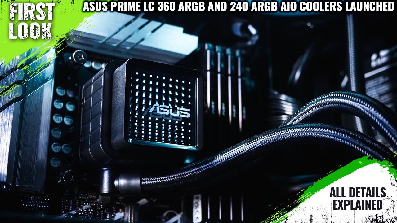 ASUS Prime LC 360 ARGB and 240 ARGB AIO Coolers Launched - Explained All Spec, Features And More ...