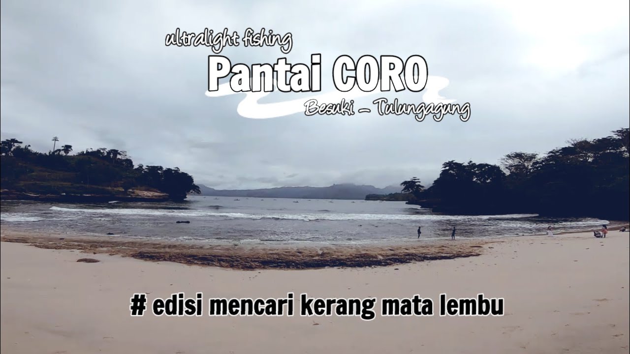 Mancing Ultralight Pantai Coro Besuki Tulungagung - YouTube
