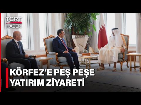 Türkiye İle Katar'ın Arasını Güçlendirecek Ziyaret! Şimşek ve Cevdet Yılmaz Katar'da - TGRT Haber