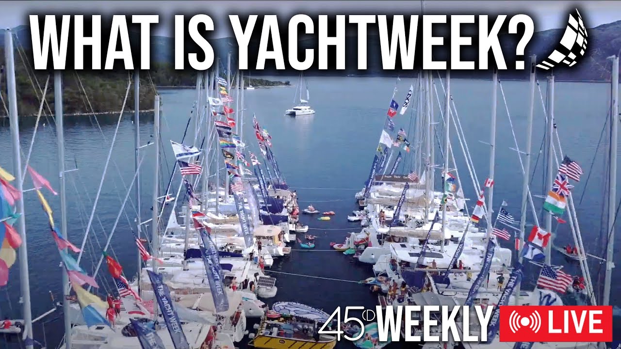 45D Weekly: What is Yacht Week? - YouTube
