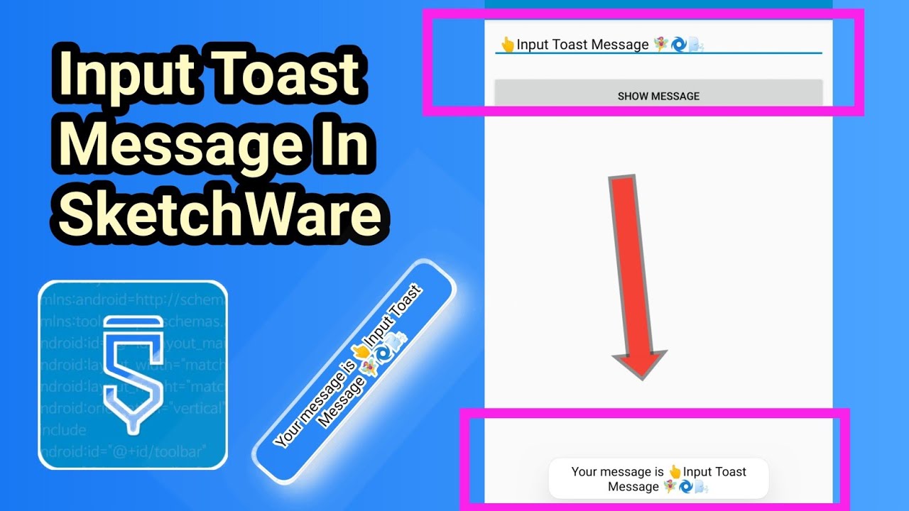 How to Show Input Toast Message In SketchWare - YouTube