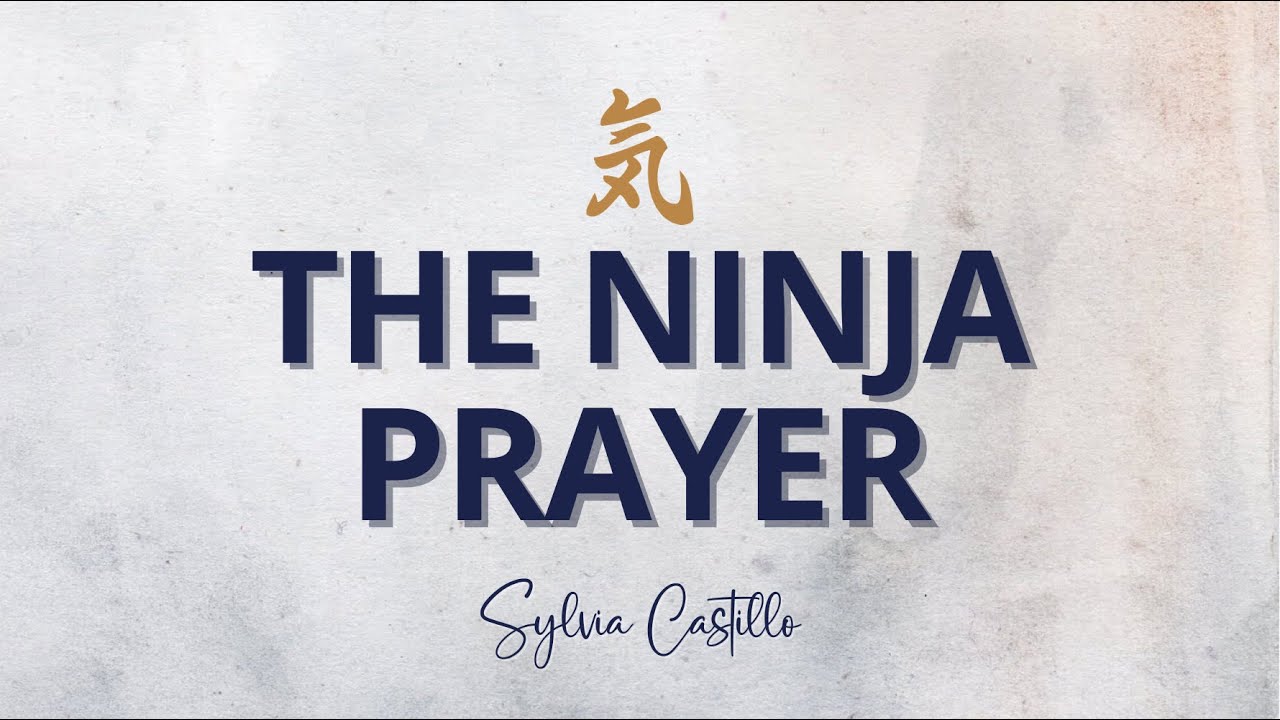 The Ninja Prayer - YouTube