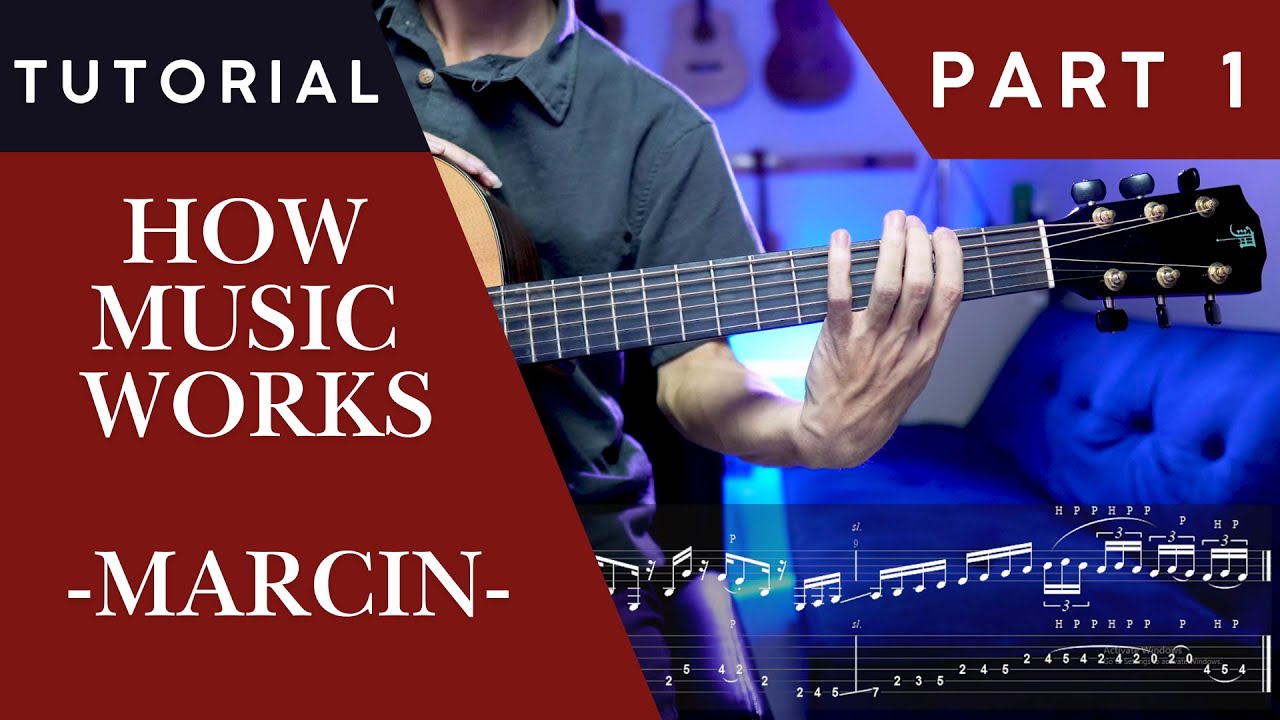 [Tutorial] HOW MUSIC WORKS - MARCIN | Part 1 - YouTube