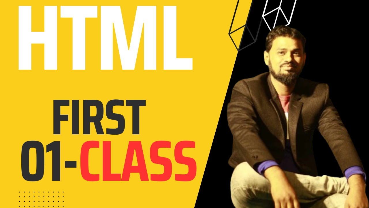 html/html -01/html first class/এইচটিএমএল এর প্রথম ক্লাস -01 - YouTube
