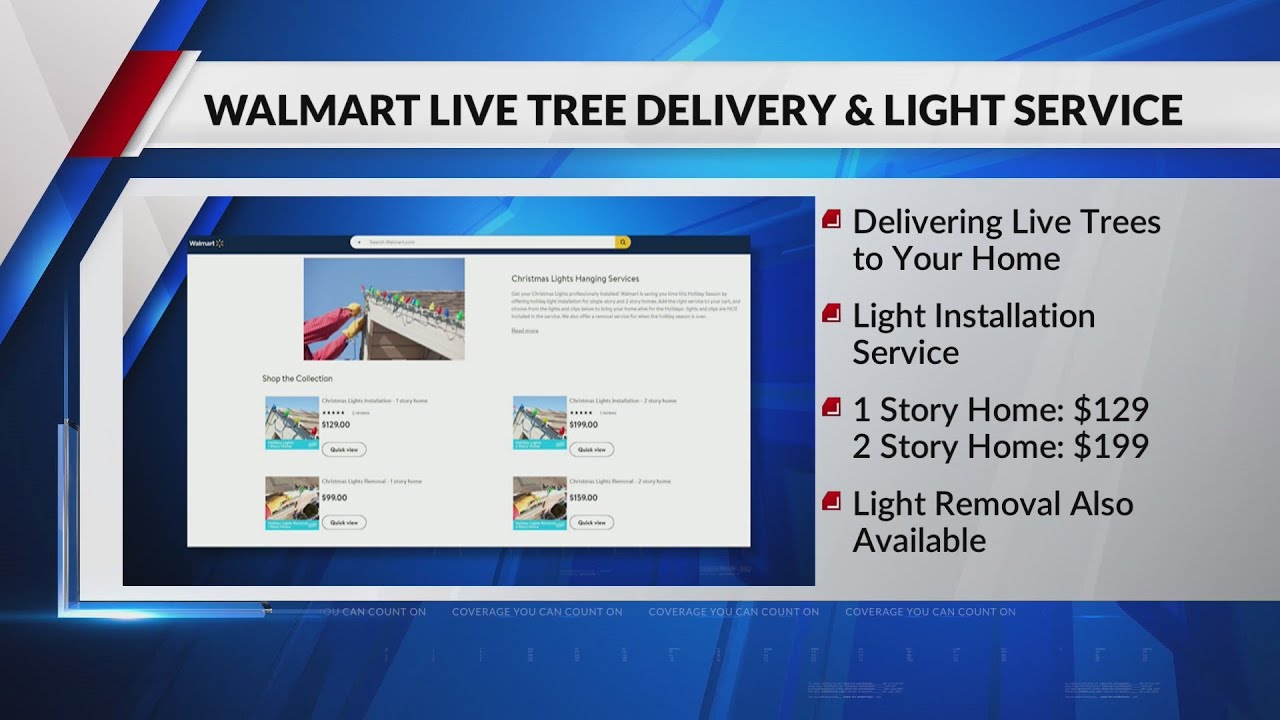 Walmart to provide live Christmas tree delivery, light installation ...