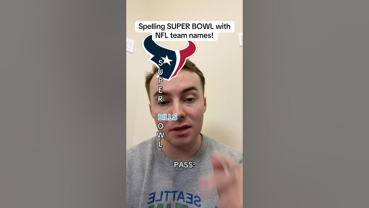Spelling SUPER BOWL with NFL team names! #shorts #football #sports #nfl ...