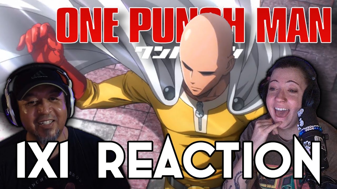 OUR JOURNEY BEGINS! | One Punch Man | Reaction 1x1 - YouTube