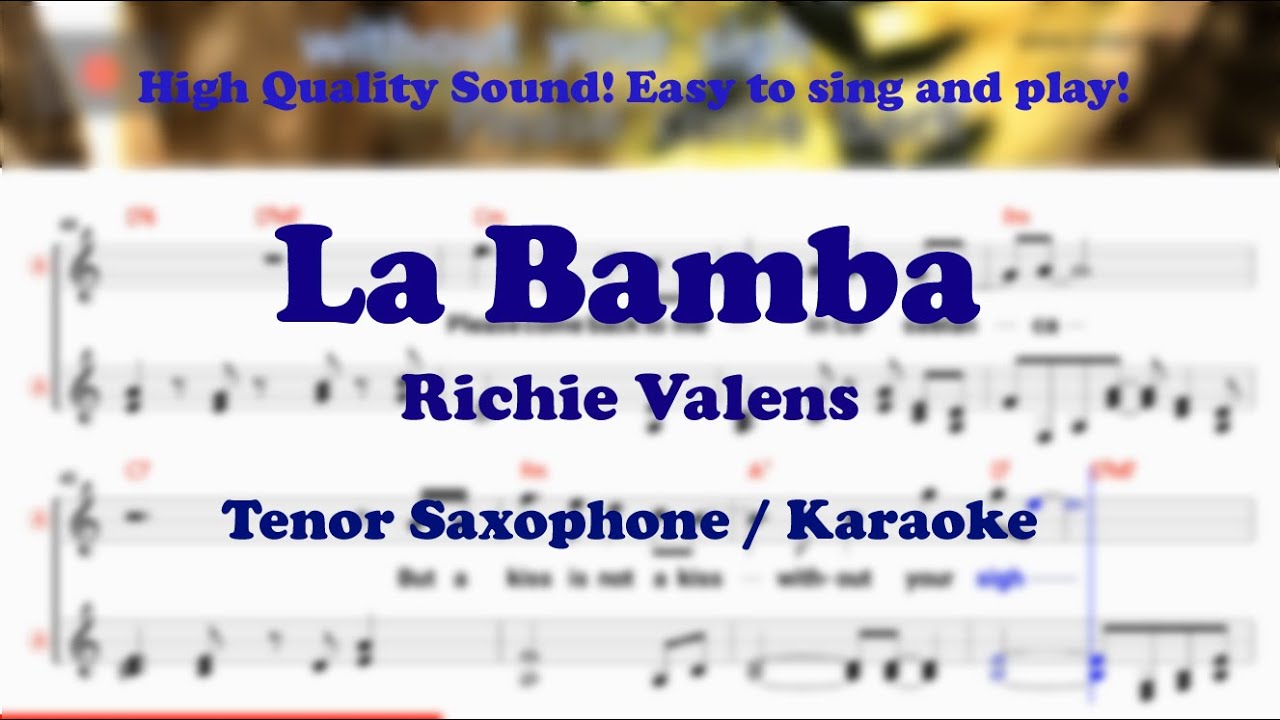 La Bamba - Richie Valens (Tenor/Soprano Saxophone Sheet Music Bb Key ...