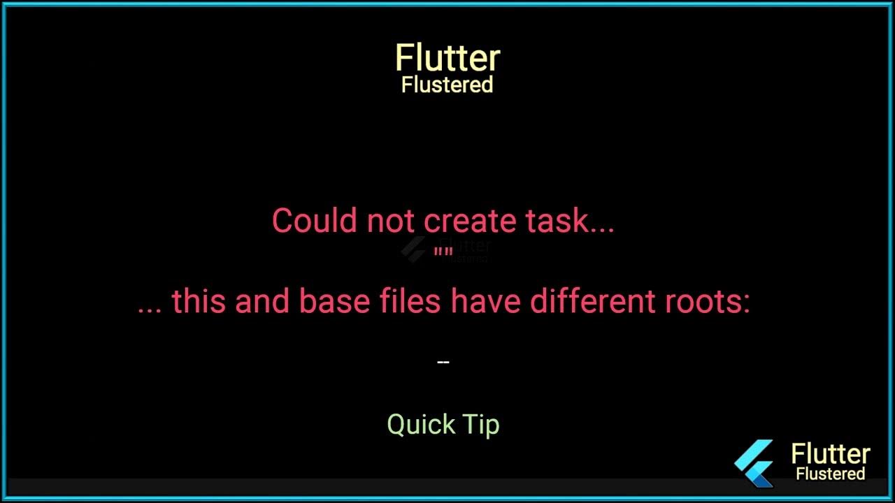 Flutter Tip - This and Base Files Have Different Roots Error - YouTube