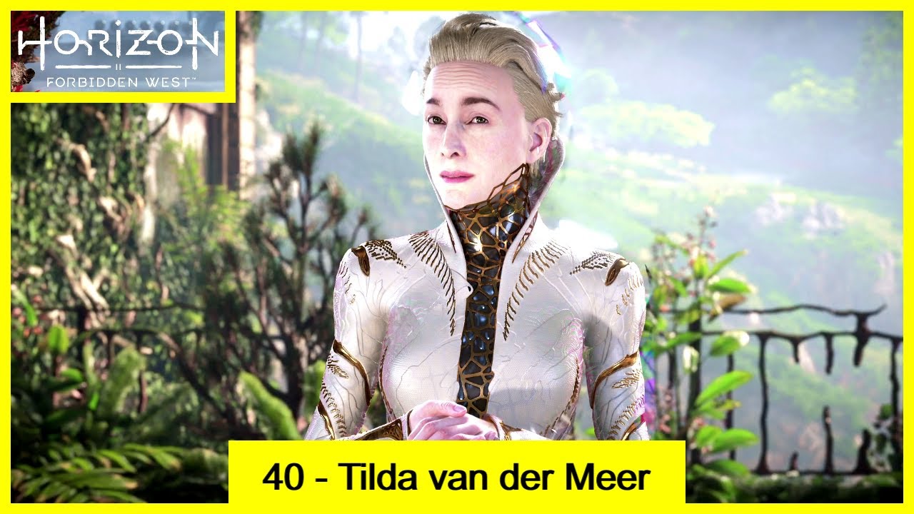 Horizon Forbidden West 40: "Tilda van der Meer" - YouTube