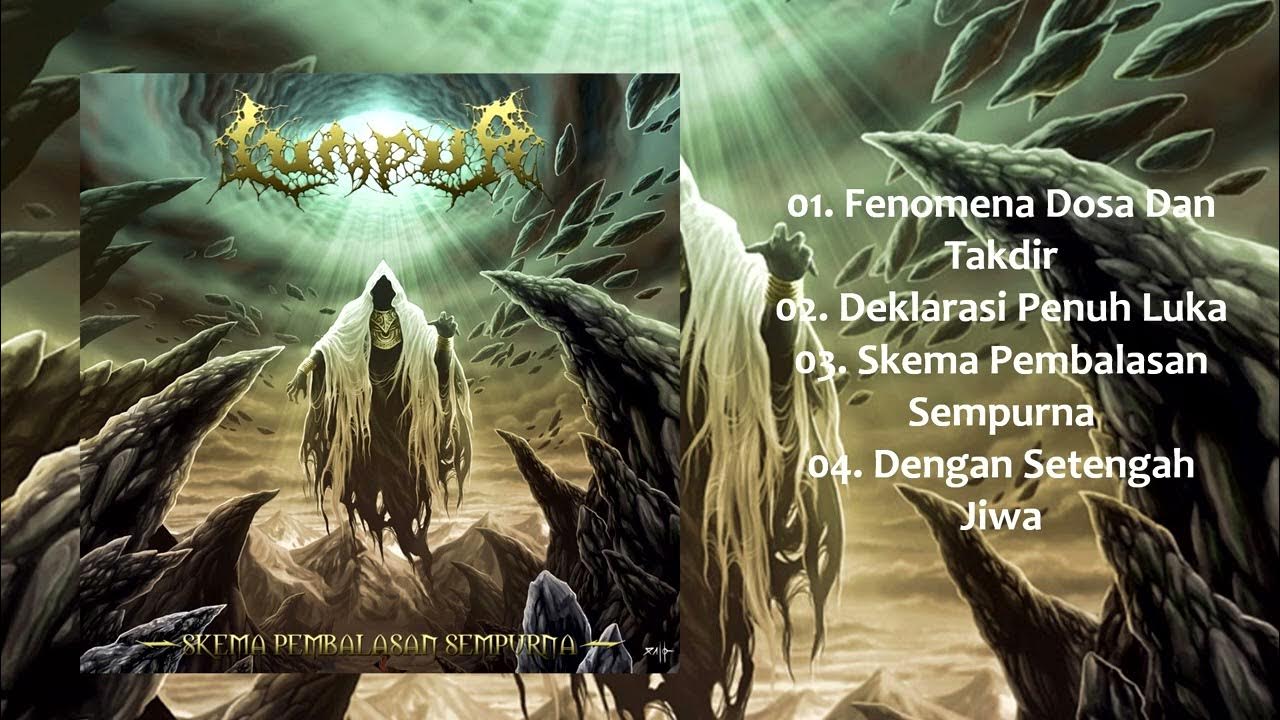 ⚫ 𝐋𝐮𝐦𝐩𝐮𝐫 - 𝐒𝐤𝐞𝐦𝐚 𝐏𝐞𝐦𝐛𝐚𝐥𝐚𝐬𝐚𝐧 𝐒𝐞𝐦𝐩𝐮𝐫𝐧𝐚 (𝐄𝐏) 𝟐𝟎𝟏𝟏 - YouTube