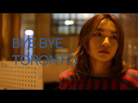 BYE TORONTO filmed by Justin Friesen - YouTube