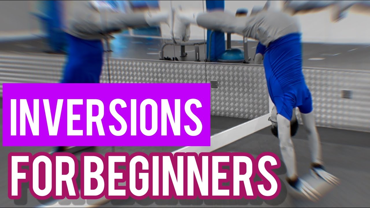 How to do inversions for beginners? - benefits of inversion exercises ...