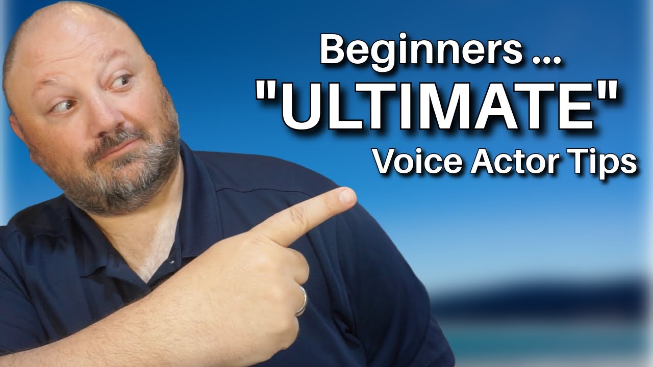 Ultimate Tips For Beginning Voice Actors! - YouTube