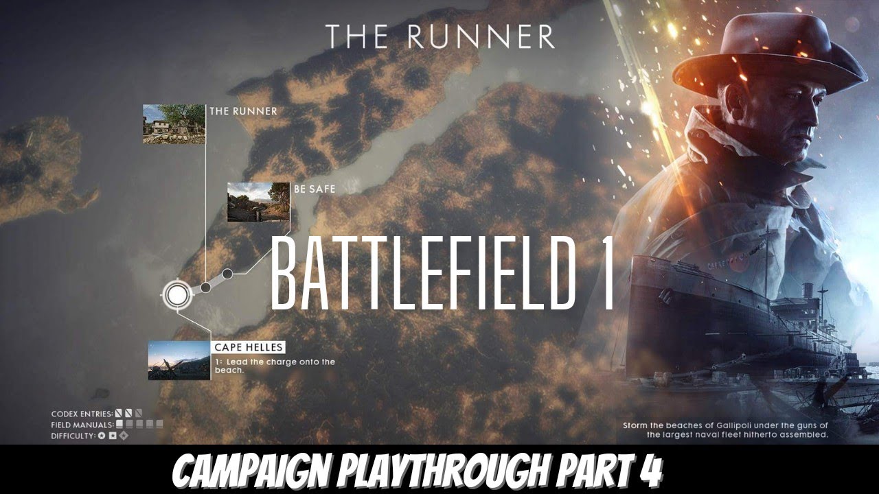 Battlefield 1 Campaign WAR STORIES playthrough Part 4 THE RUNNER - YouTube