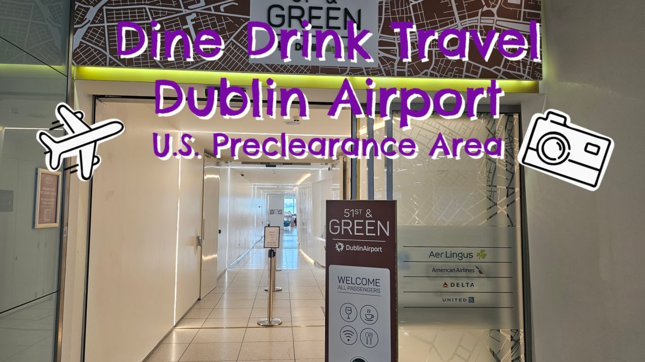 Dublin Airport's HIDDEN Gem: US Preclearance Area Tour - YouTube