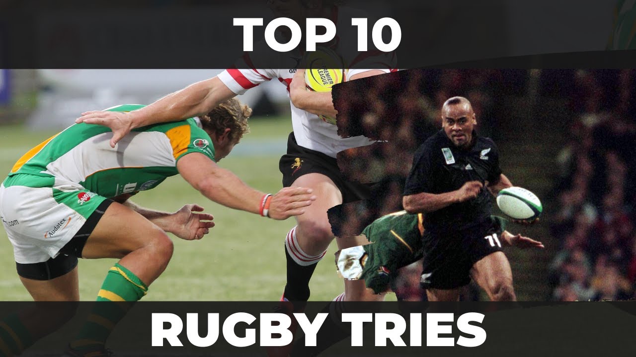 Top 10 Rugby Tries - YouTube