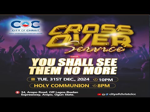 2024 CROSS OVER SERVICE|| YOU SHALL SEE THEM NO MORE - YouTube