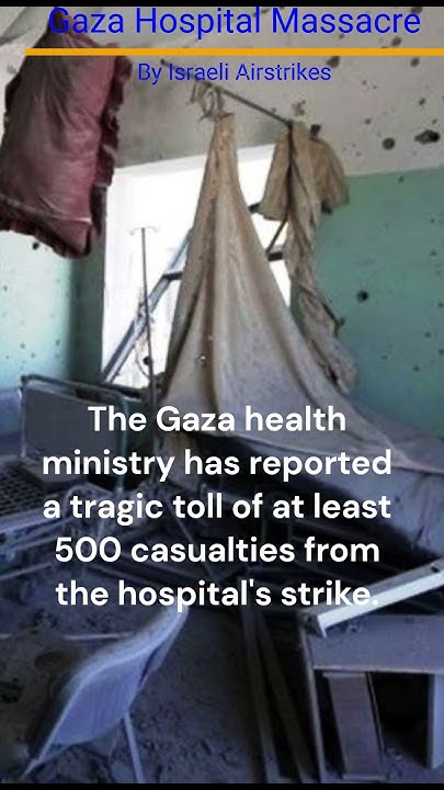 Gaza Hospital Massacre Youtube