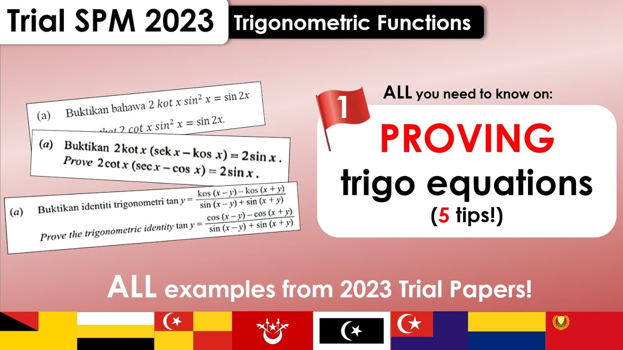 Add Maths - Trial SPM 2023 - PROVE Trigo Equations - Trigonometric ...