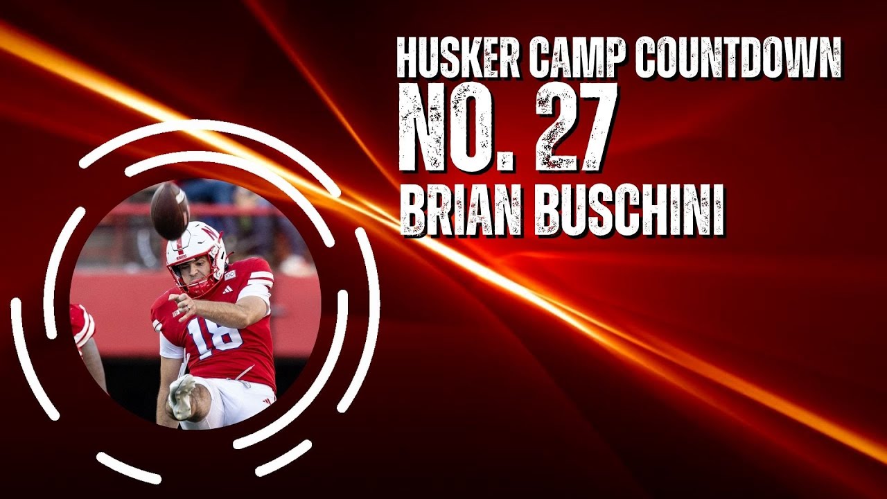 Husker Camp Countdown: No. 27 Brian Buschini - YouTube
