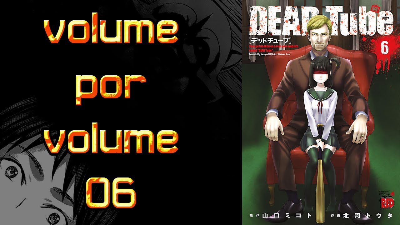 Volume por Volume: Dead tube 06 - YouTube