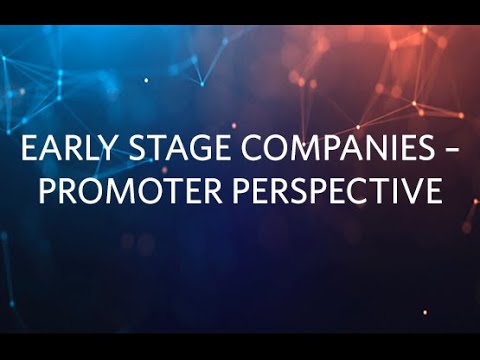 Early Stage Companies – Promoter Perspective | May 2020 - YouTube