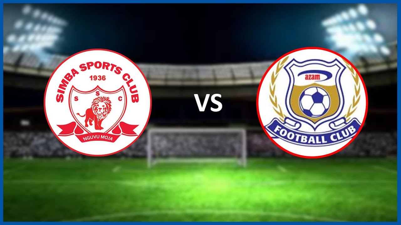 LIVE STREAMING🔴 SIMBA 0-0 AZAM - YouTube