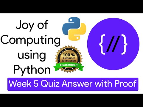 NPTEL The Joy of Computing using Python week 5 quiz assignment answers with proof of each answer ...